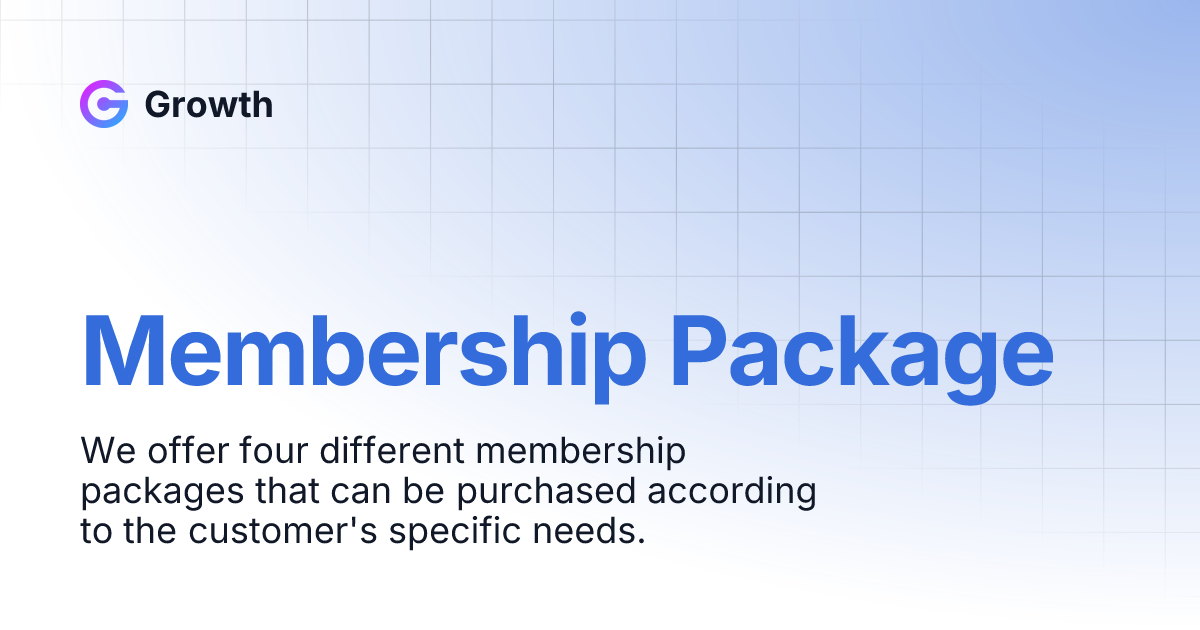Membership Package | Growth